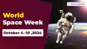 World Space Week 2024 – 4th to 10th October