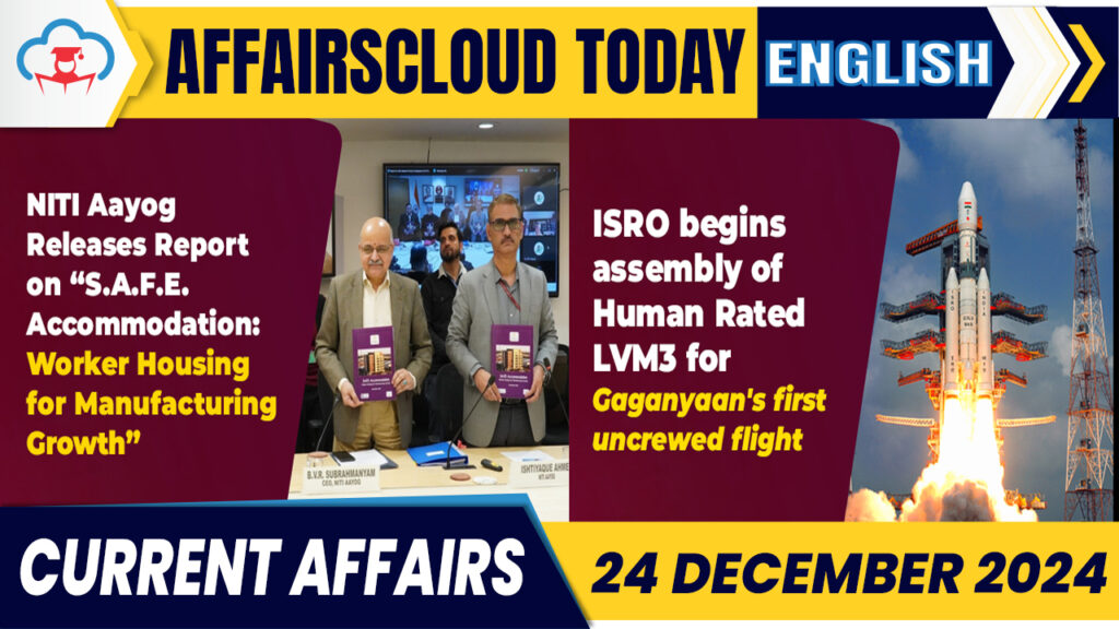 Current Affairs 24 December 2024