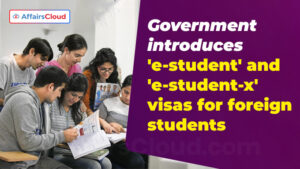 MHA launches ‘e-student visa’ & 'e-student-x visa’ for foreign students