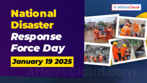 National Disaster Response Force Raising Day 2025 - January 19