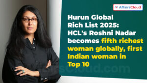 Hurun Global Rich List 2025: Elon Musk topped; Mukesh Ambani emerges as India’s Richest Person