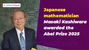 Japanese mathematician Masaki Kashiwara awarded the Abel Prize 2025