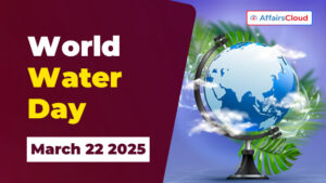 World Water Day 2025 – March 22