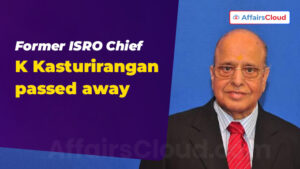 Former ISRO Chairman and Padma Awardee K. Kasturirangan Passes Away