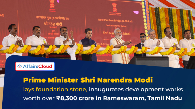 PM Narendra Modi Inaugurates Rs. 8,300 Crore Development Projects in TN