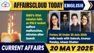 Current Affairs 20 May 2025
