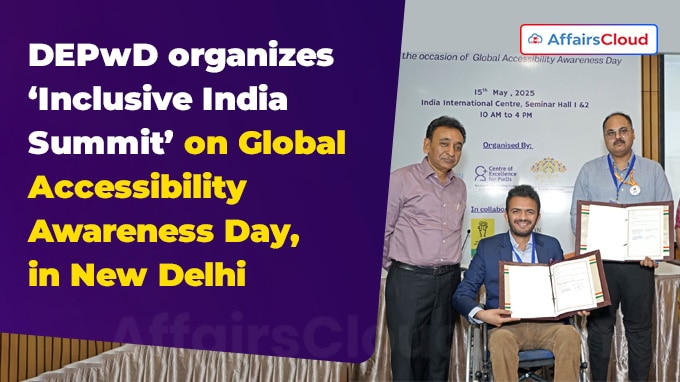 DEPwD Organised ‘Inclusive India Summit’ in New Delhi