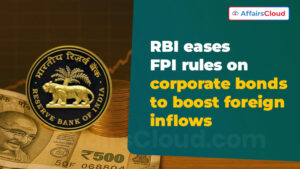 RBI Relaxed FPI Norms on Corporate Bonds to Boost Foreign Inflows