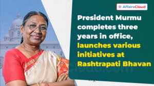 President Draupadi Murmu Completes 3rd Year in Office; Launches Key ...