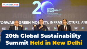 20th Global Sustainability Summit Held in New Delhi