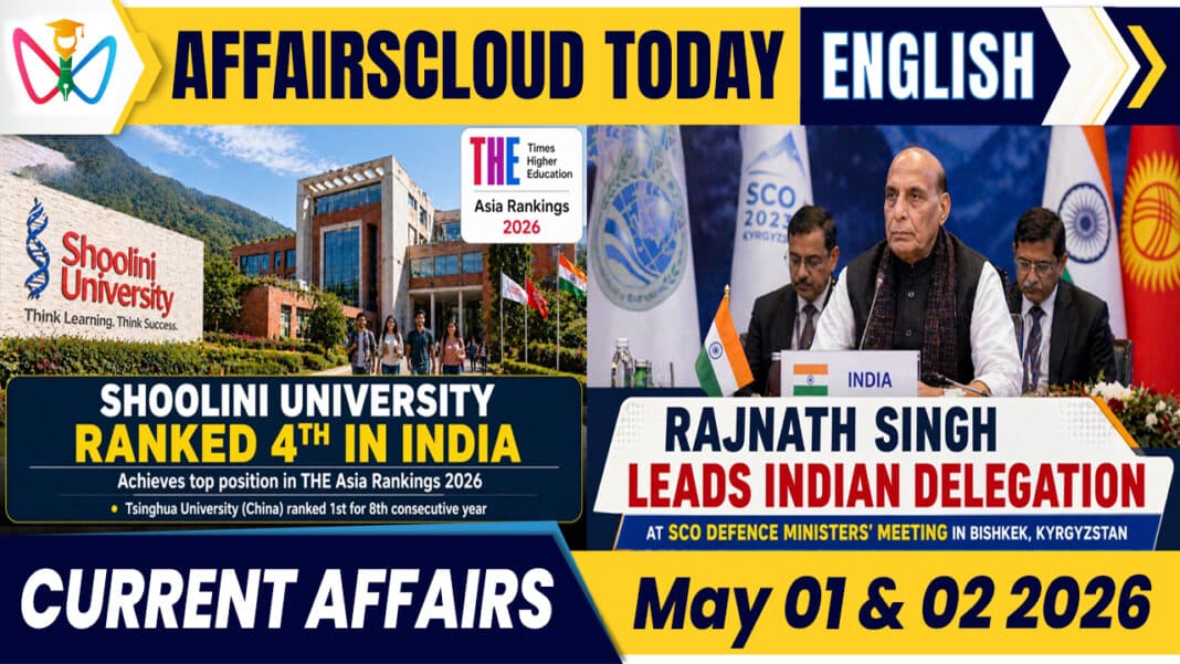 Current Affairs 1 & 2 May 2026