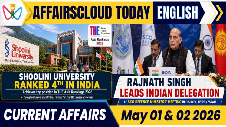 Current Affairs 1 & 2 May 2026