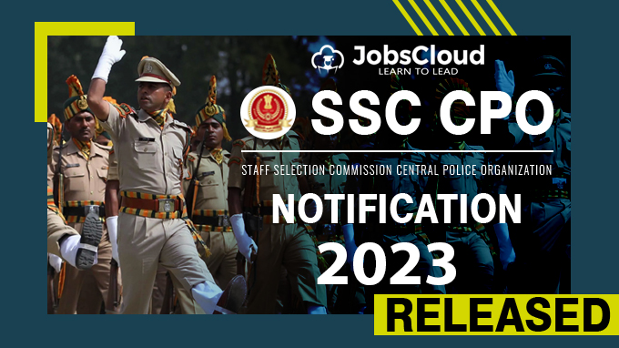 SSC CPO 2023 Notification Released | 1876 Vacancies - Apply Online ...