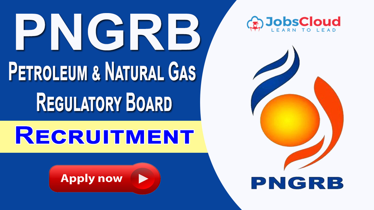 PNGRB Recruitment 2026 - Latest vacancies on January 2026