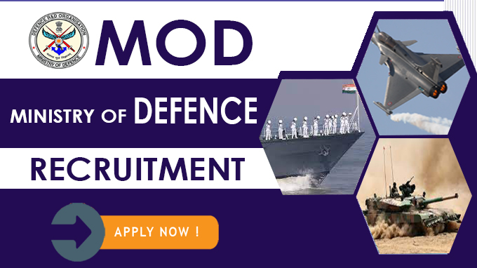 Ministry of Defence Recruitment 2025 - Latest Vacancies on January 2025