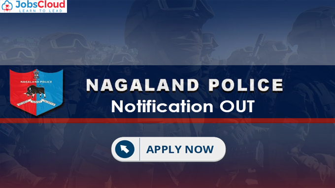 Nagaland Police Recruitment 2026 - Latest Vacancies on May 2026